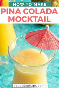 Pina Colada Mocktail Recipe (Virgin Cocktail) » A Couple of Sips