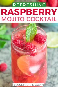 Raspberry Mojito Recipe - A 5-Minute Cocktail » A Couple of Sips